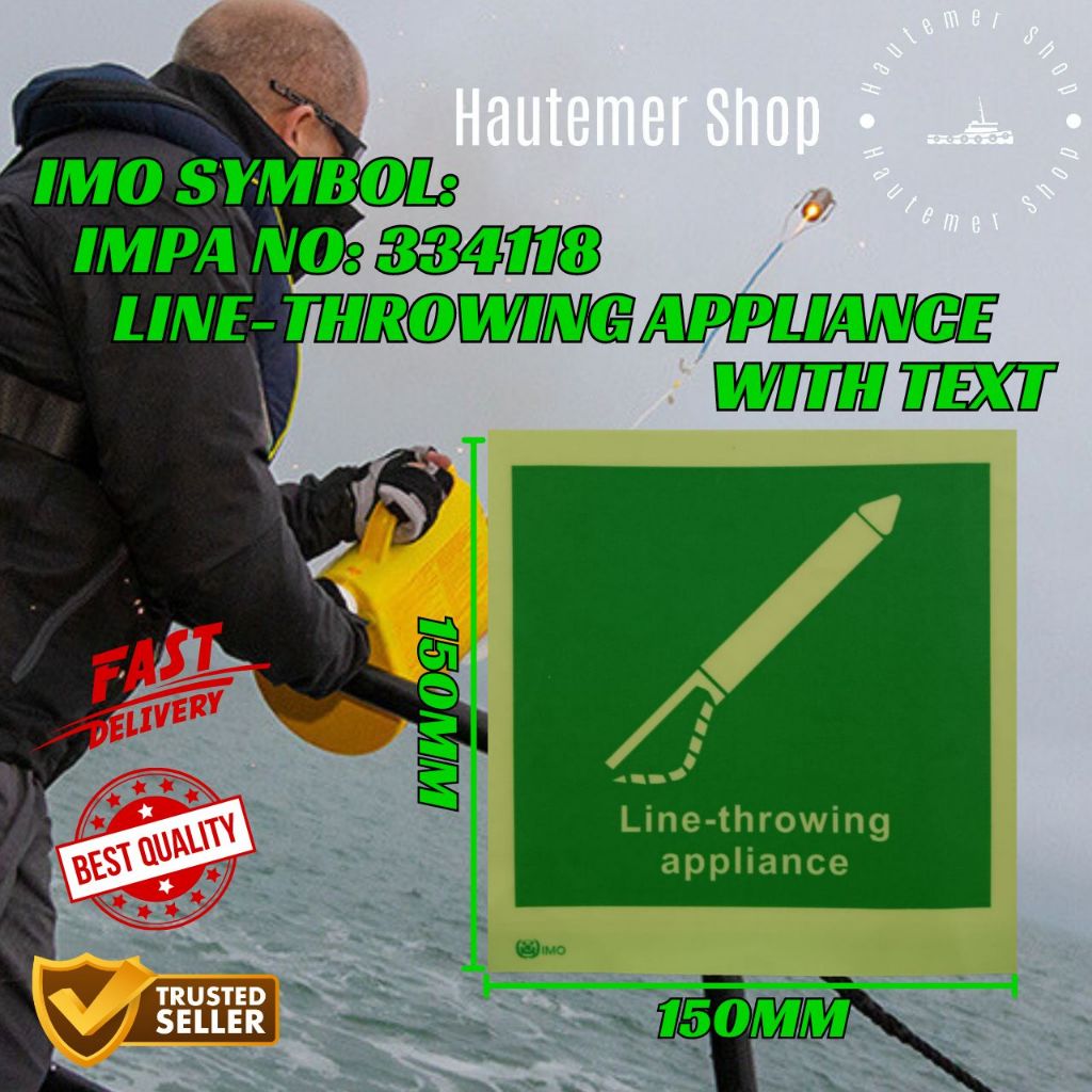IMO SYMBOL LINE-THROWING APPLIANCE WITH TEXT 150MM x 150MM | Shopee ...