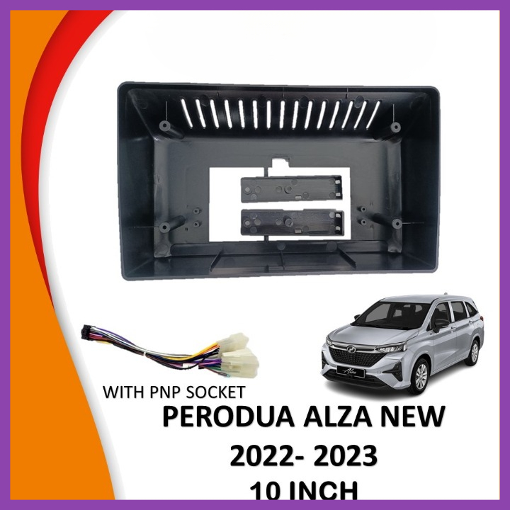 Android Player Casing 10'' Perodua Alza New2022- 2023 Black (WIth PNP ...