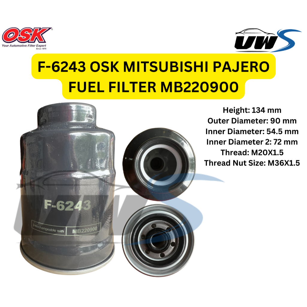 F-6243 OSK MITSUBISHI PAJERO FUEL FILTER MB220900 | Shopee Malaysia