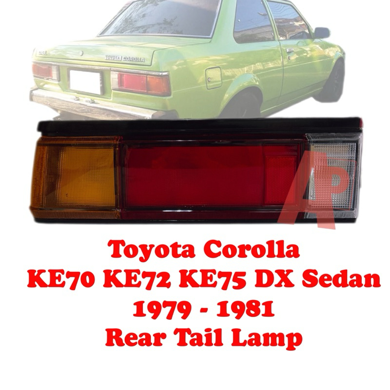Toyota Corolla KE70 KE72 KE75 DX Sedan 1979 - 1981 Rear Tail Lamp New ...