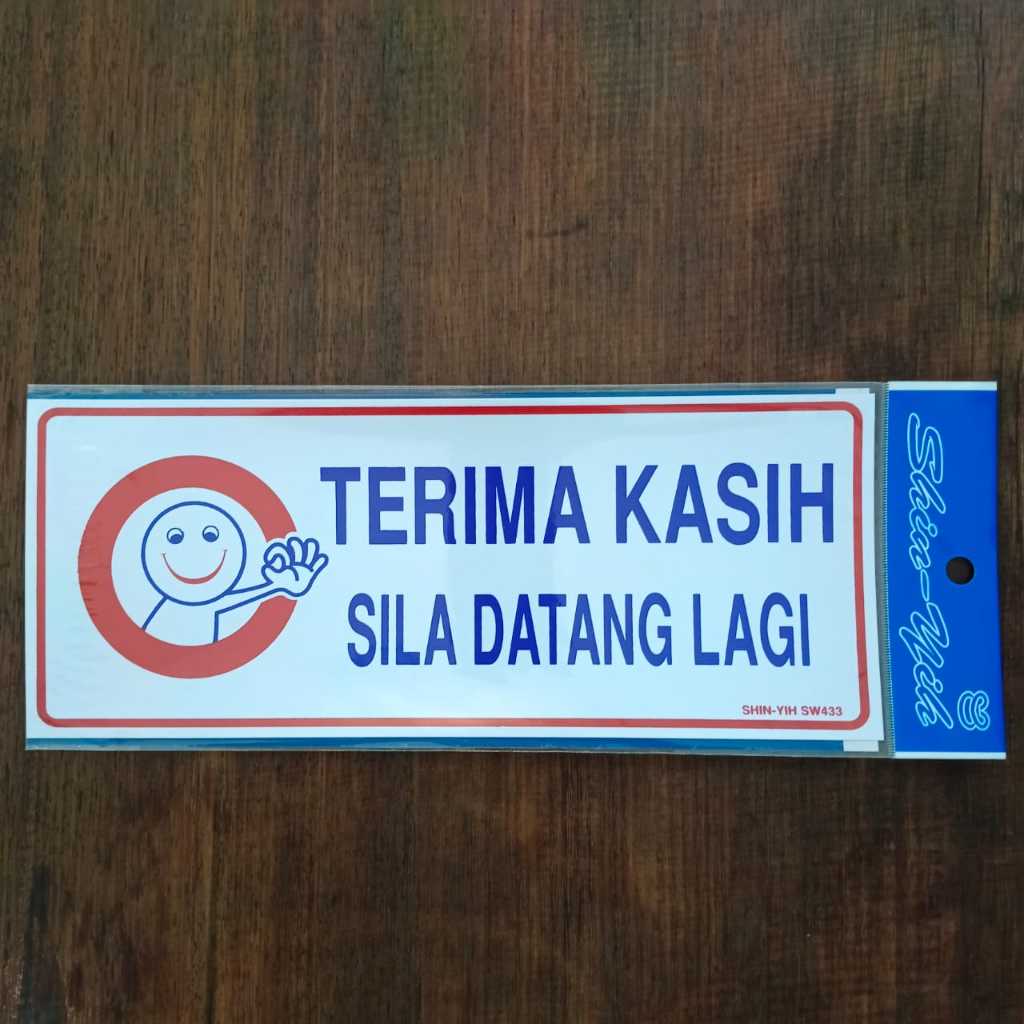 Office Sticker / Sticker Sign Board SW433 TERIMA KASIH SILA DATANG LAGI ...
