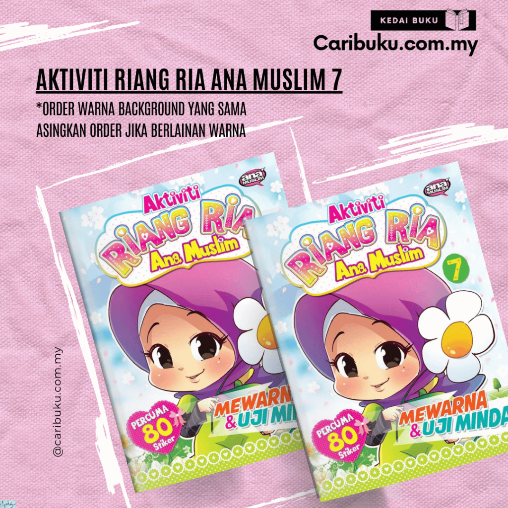 Ana Muslim | Buku AKTIVITI RIANG RIA ANA MUSLIM 7 | Mewarna & Uji Minda ...