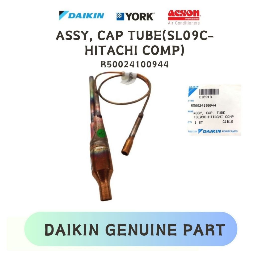 R50024100944 | GENUINE YORK DAIKIN ACSON ASSY, CAP TUBE (SL09C-HITACHI ...