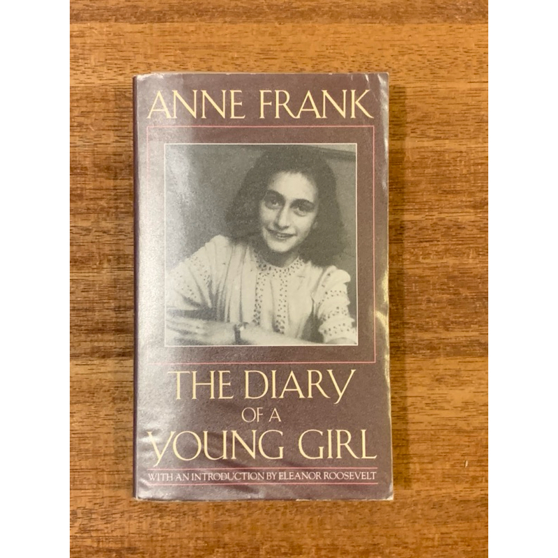 ANNE FRANK : The Diary of a Young Girl With an introduction by Eleanor ...