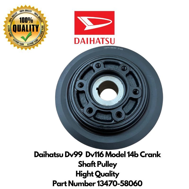 Daihatsu Dv99 Dv116 Model 14b Crank Shaft Pulley Hight Quality 13470 ...