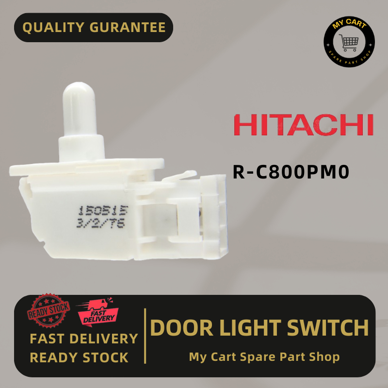 HITACHI Fridge Door Light Switch/freezer/Suis Pintu Peti Sejuk Peti Ais ...