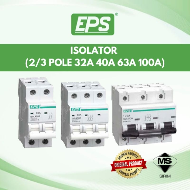 EPS ISOLATOR 32A 40A 63A 100A 2POLE 3POLE MAIN SWITCH CIRCUIT BREAKER ...