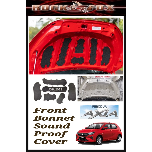 Custom Made Front Bonnet Sound Proof D.I.Y For Perodua Axia 2023-2024 ...