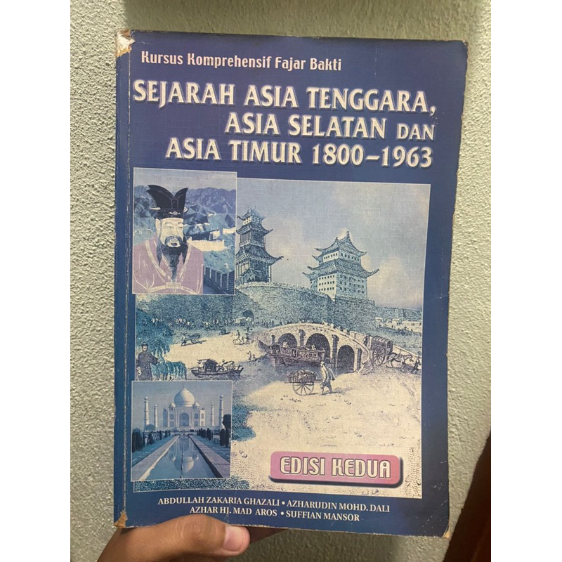 SEJARAH ASIA TENGGARA, ASIA SELATAN & ASIA TIMUR 1800-1963 | Shopee Malaysia