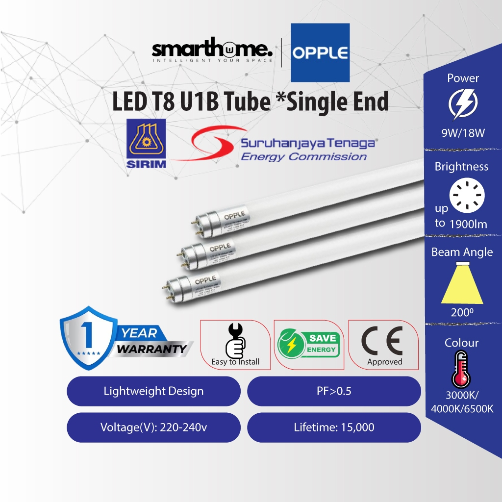 OPPLE LED Utility T8 U1B Tube (2020 Model) - SINGLE END 9W 2FT/18W 4FT (25pcs/carton) with SIRIM ...