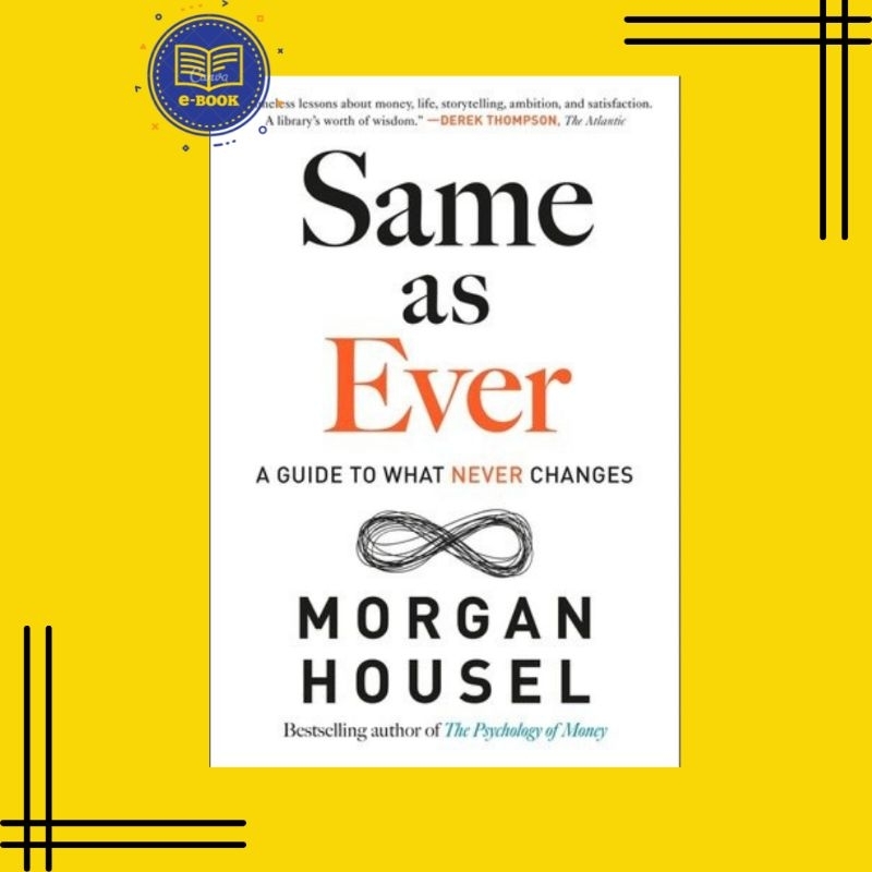 Same as Ever : A Guide to What Never Changes | Shopee Malaysia