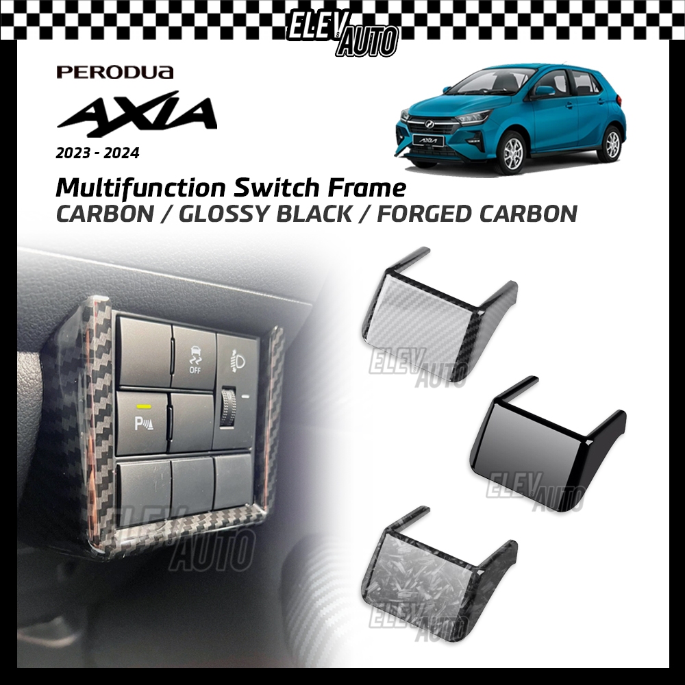 Perodua Axia 2023 2024 Multifunction Switch Trim Control Panel Frame ...