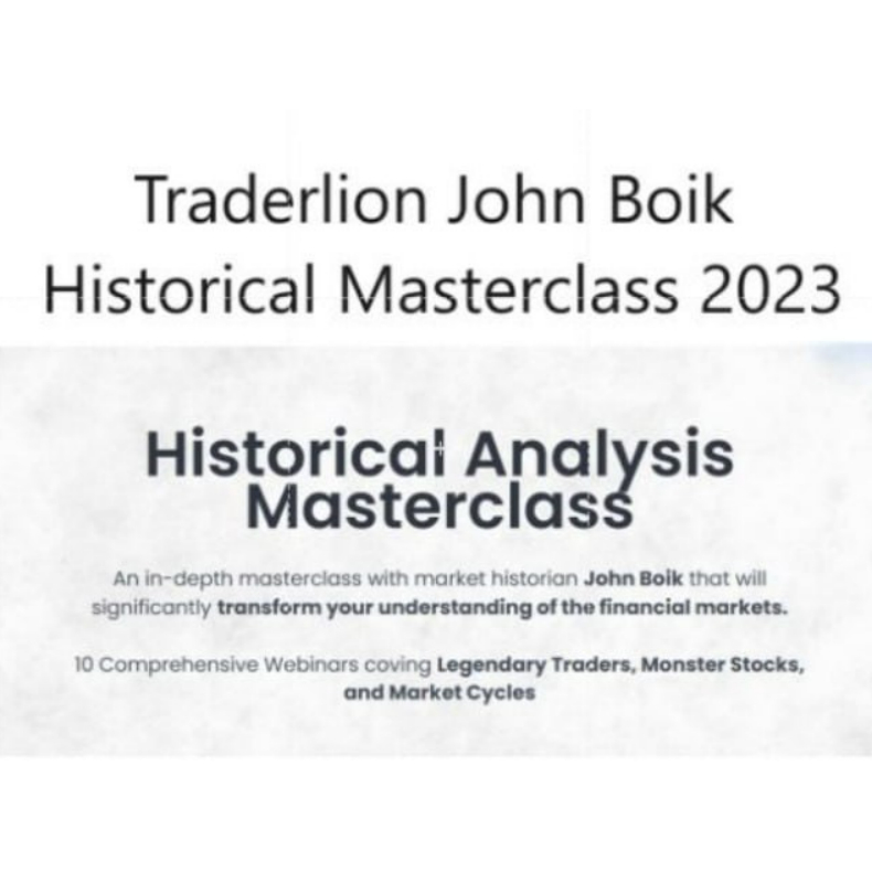 Traderlion John Boik Historical Masterclass 2023 (COMPLETED 10 MODULES WITH DOCUMENTS) | Shopee ...