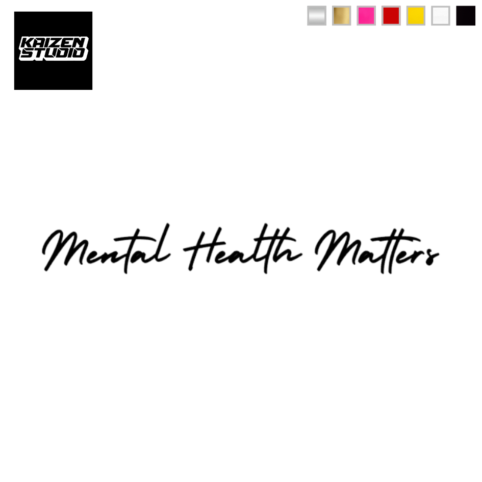 KAIZEN STUDIO Mental Health Matters Sign Sticker Cermin kereta Car ...