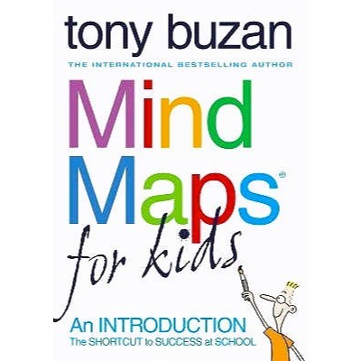 《ORIGINAL NEW》Tony Buzan - MIND MAPS FOR KIDS : AN INTRODUCTION - The ...