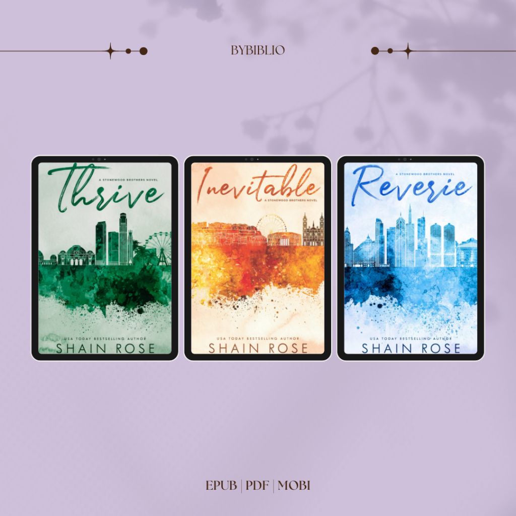 [stonewood brothers series] thrive inevitable reverie - shain rose ...