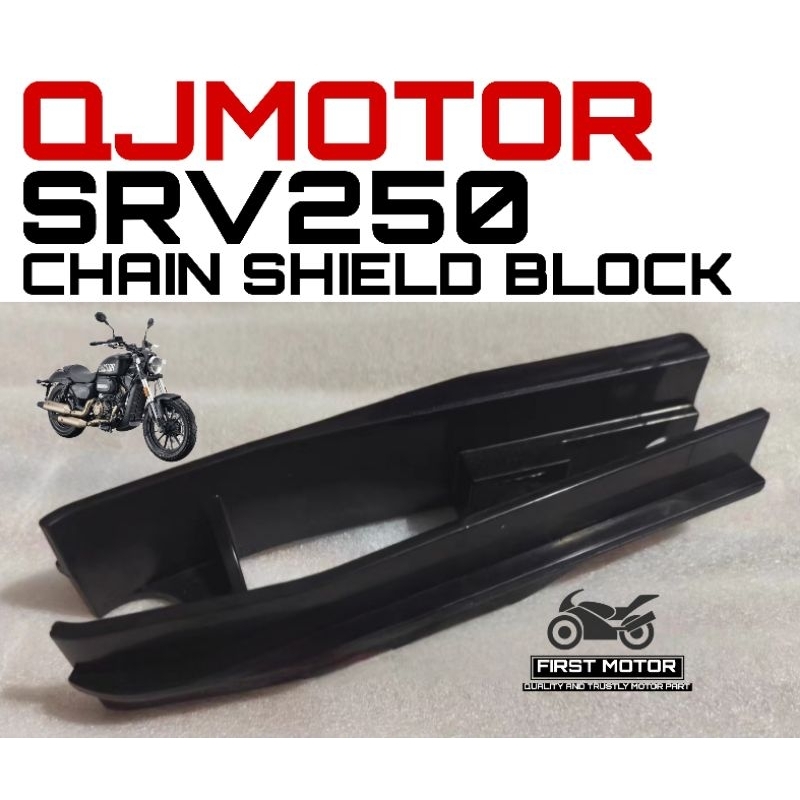 QJMOTOR SRV250 SRV 250 CHAIN SHIELD BLOCK | Shopee Malaysia