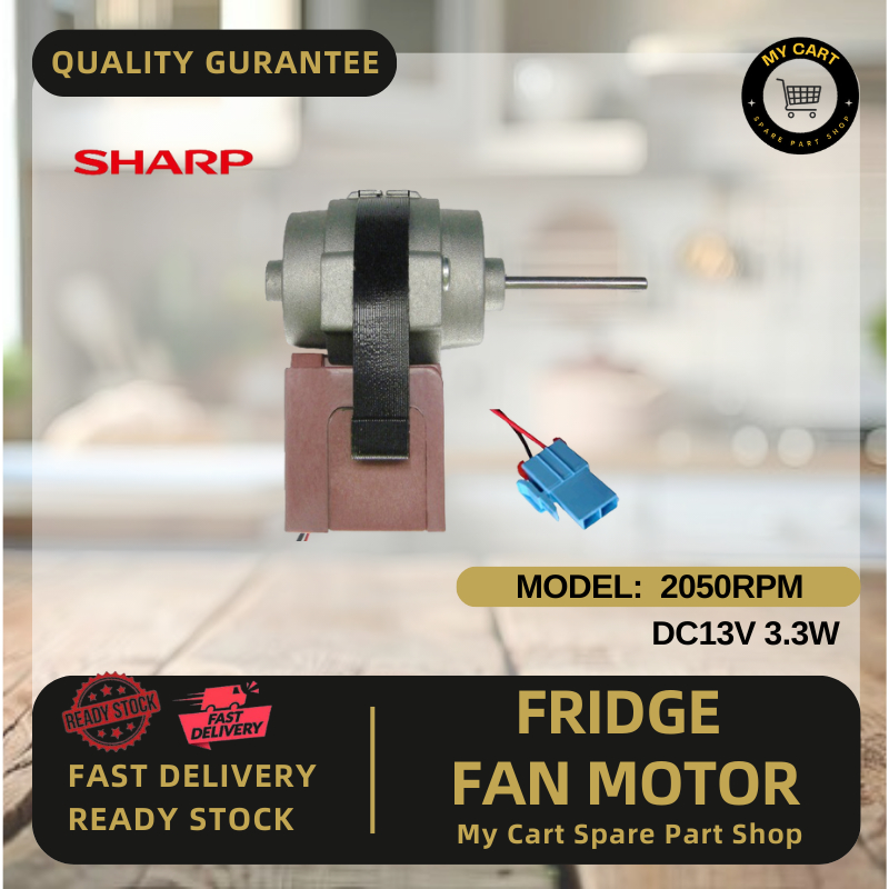 SHARP Refrigerator Fan Motor/Motor Kipas Peti Sejuk冰箱风扇电机/2050RPM/DC13V ...