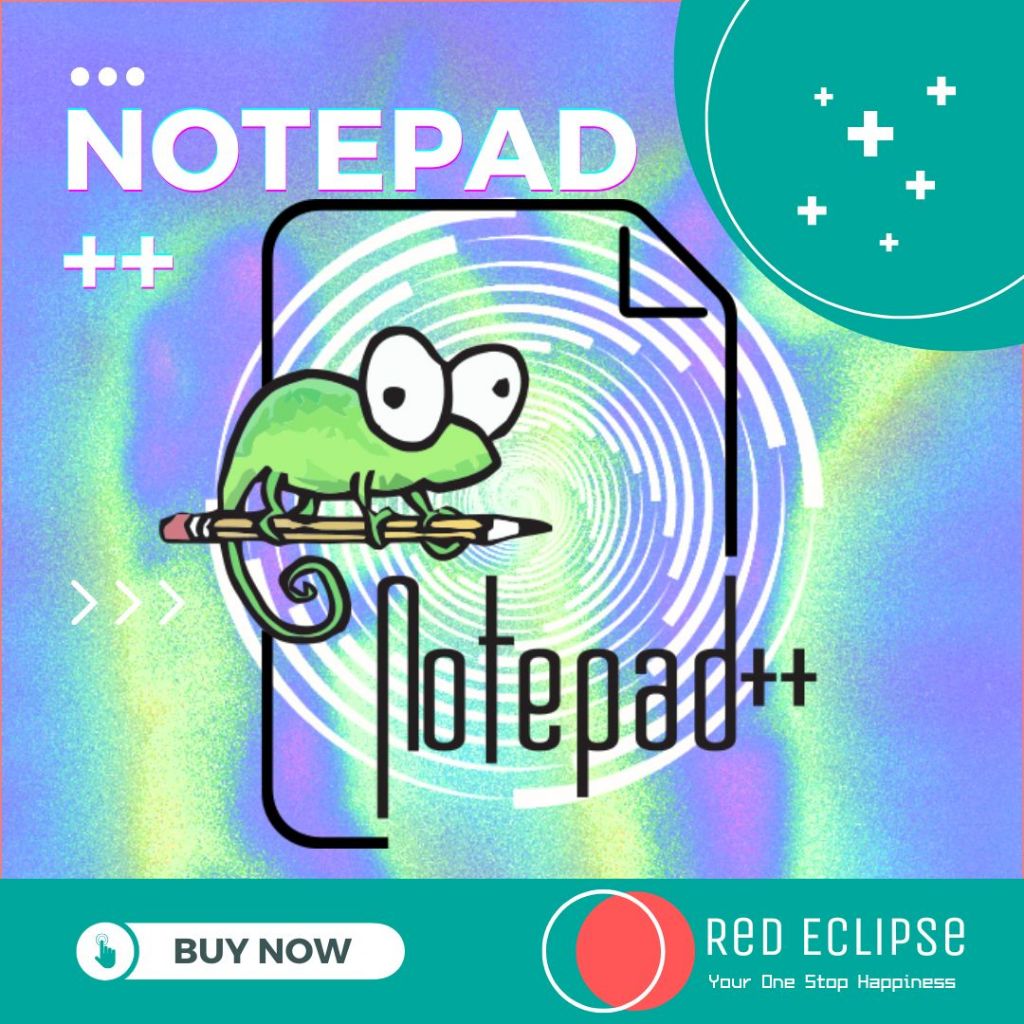 NOTEPAD ++ | SOFTWARE | LIFETIME | Shopee Malaysia