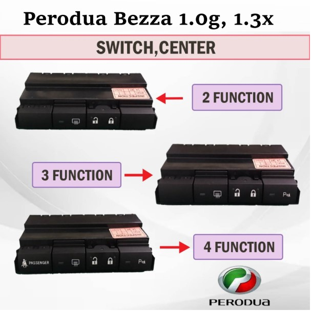 Perodua Bezza 1.0g, 1.3x, Av Center Switch (3 Type) 2 BUTTON 3 BUTTON ...