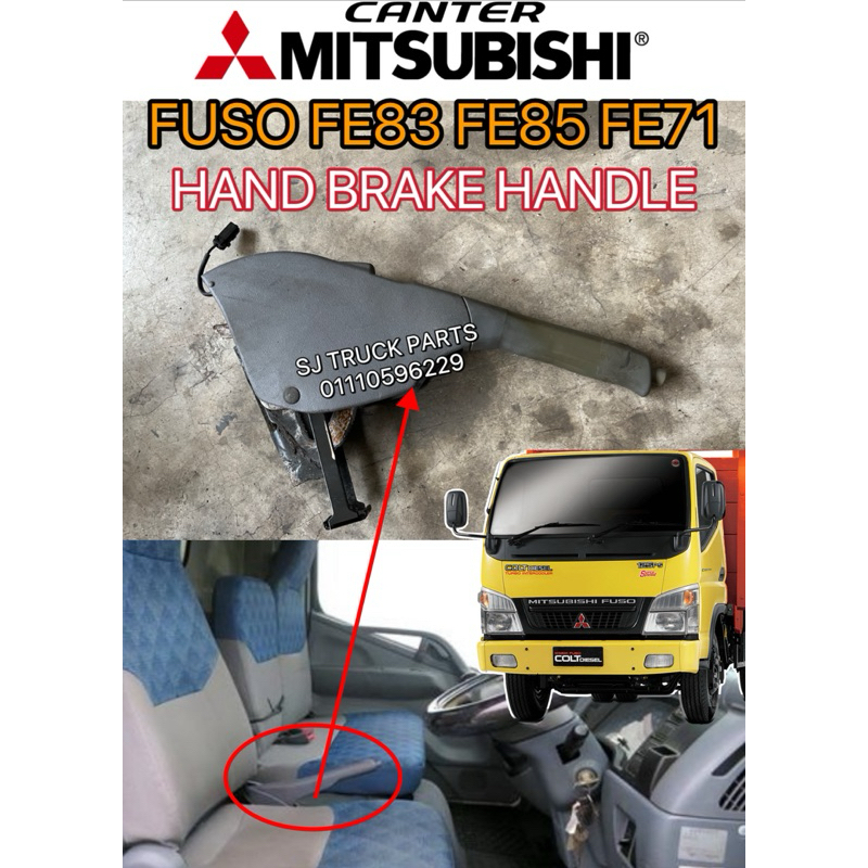 FUSO MITSUBISHI CANTER FE83 FE85 FE71 INTERIOR HAND BRAKE HANDLE USED ...