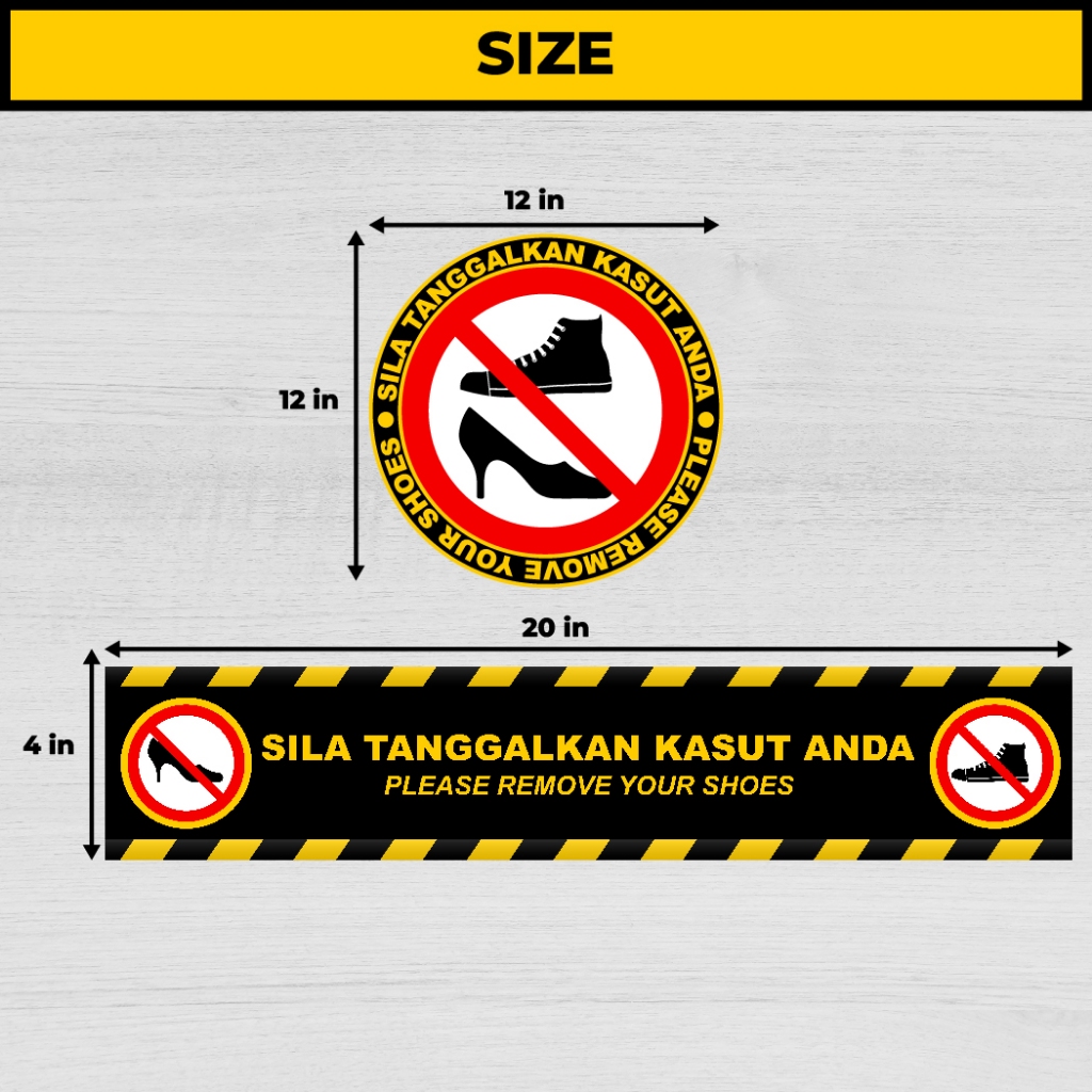 SHOE OFF sign SILA TANGGALKAN KASUT/ SELIPAR REMOVE YOUR SHOE floor ...