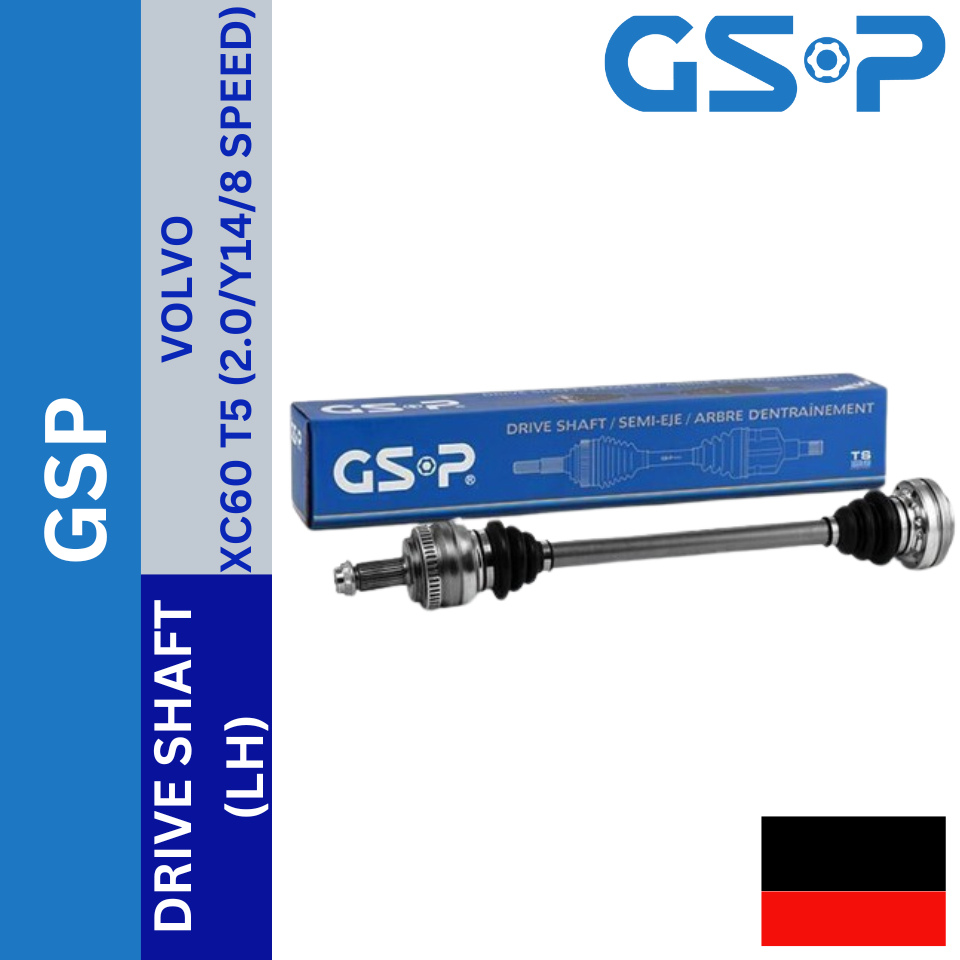 GSP DRIVE SHAFT (LH/RH) VOLVO XC60 T5 (2.0/Y14/8 SPEED) | Shopee Malaysia