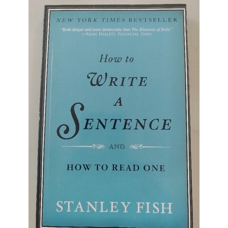 How to write a sentence and how to read one- Stanley Fish | Shopee Malaysia