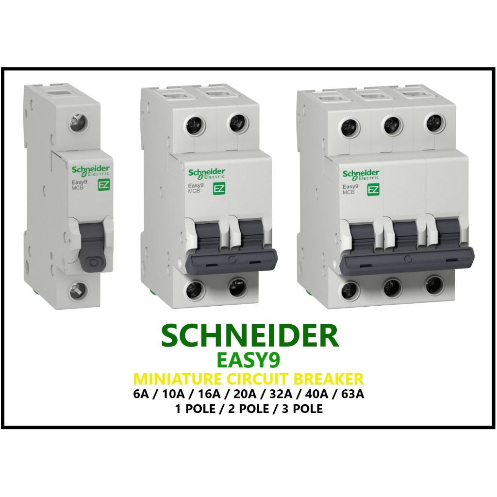 SCHNEIDER EASY9 MINIATURE CIRCUIT BREAKER (MCB) 4.5KA 1 POLE / 2 POLE / 3 POLE [6A / 10A / 16A ...