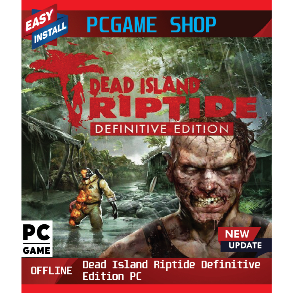 【Update 2025】Dead Island Riptide Definitive Edition PC | PC Game | Full ...