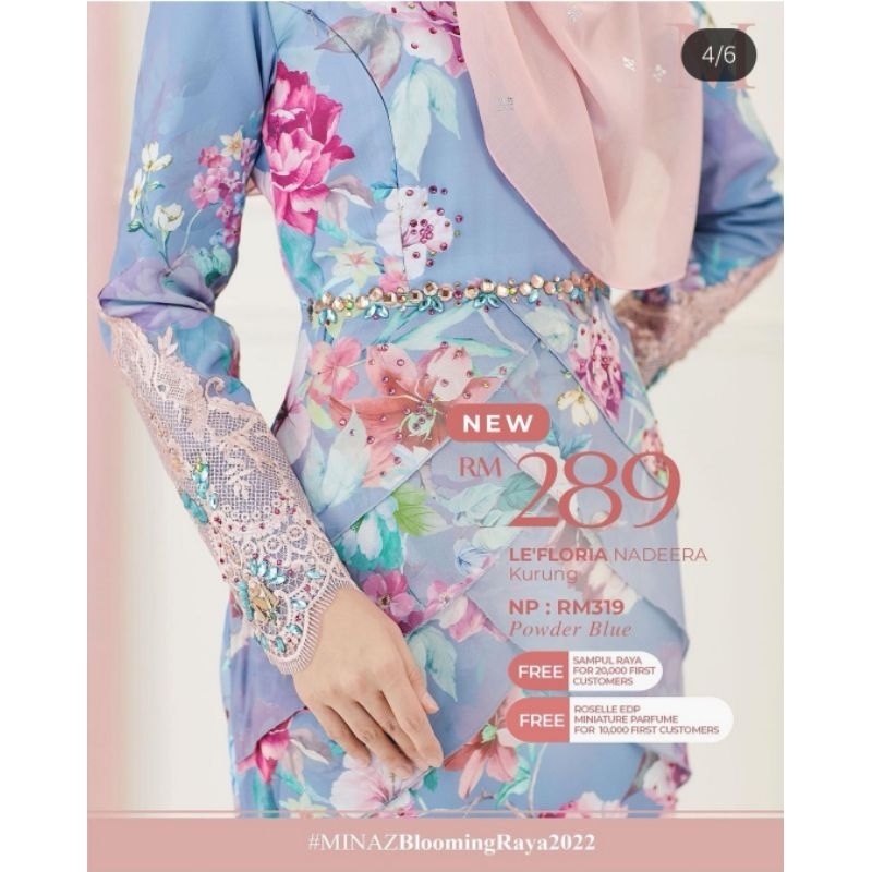 MINAZ BLOOMING RAYA 2022 (NADEERA) | Shopee Malaysia