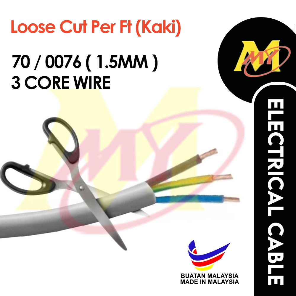 MY Loose Cut 3 Core Flexible Cable 70/0.0076 Wayar Kabel Elektrik Wayar ...