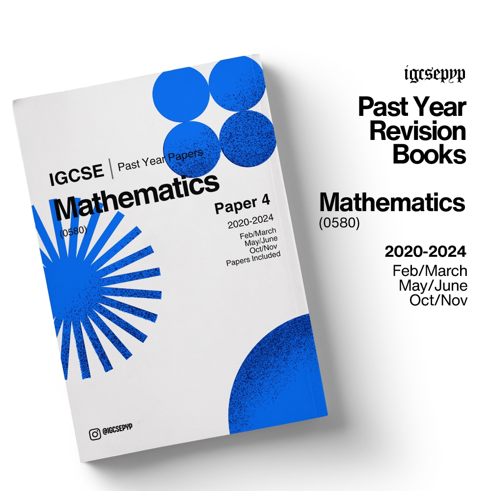 IGCSE Mathematics (0580) PAST YEAR REVISION BOOKS P2/P4 (2020-2024) | Shopee Malaysia