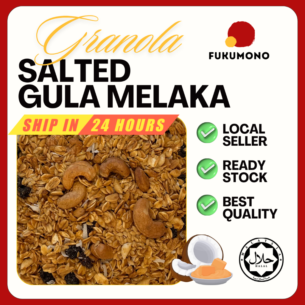 FUKUMONO GRANOLA SALTED GULA MELAKA [HALAL] HEALTHY SNACKS | DIET MEAL ...