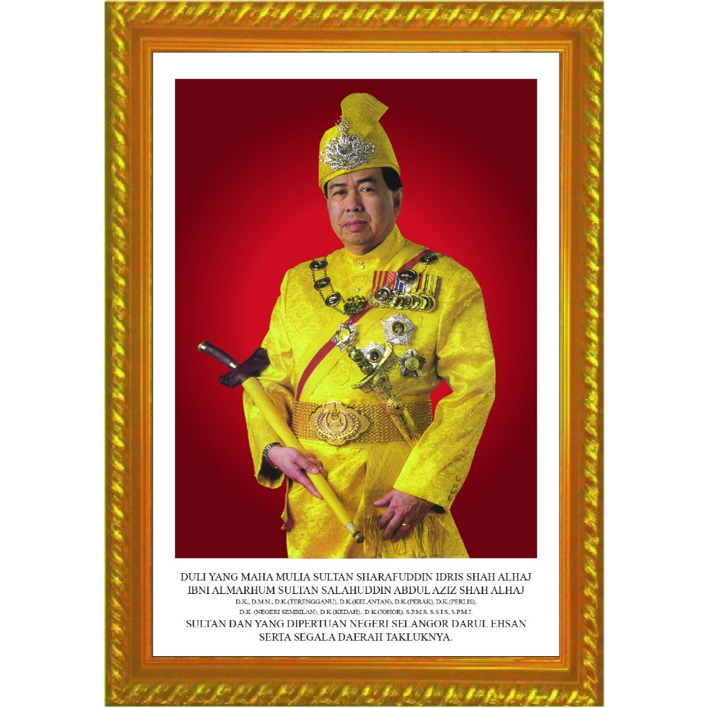 SULTAN SELANGOR GOLDEN FRAME POTRAIT/ CLEAR QUALITY PORTRAIT / Bingkai ... SULTAN SELANGOR GOLDEN FRAME POTRAIT/ CLEAR QUALITY PORTRAIT / Bingkai ...