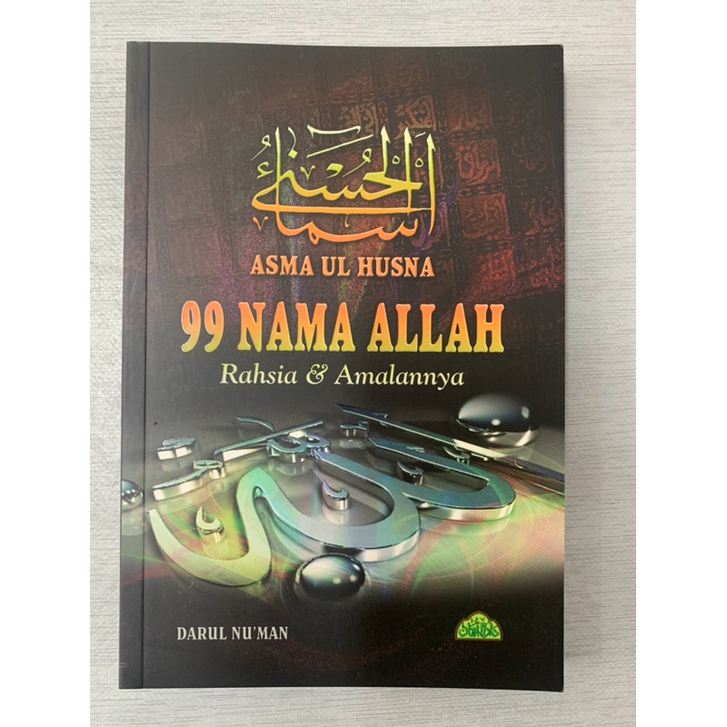 (READY STOCK) ASMAUL HUSNA 99 NAMA ALLAH RAHSIA DAN AMALANNYA | Shopee ...