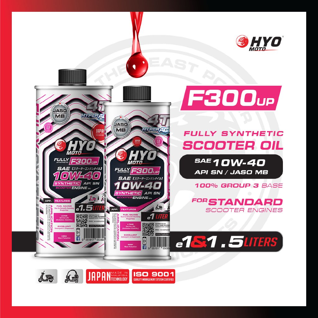 [HYO MOTO] F300UP Fully Synthetic SAE 10W40 - 4T Scooter Engine Oil ...