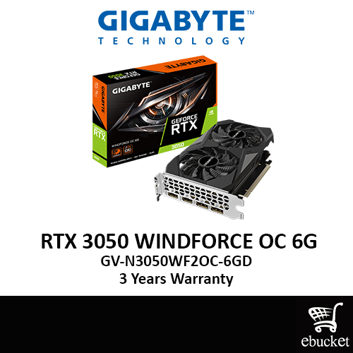 GIGABYTE GeForce RTX 3050 WINDFORCE OC 6G Nvidia Graphic Card (GV-N3050WF2OC-6GD) | Shopee Malaysia