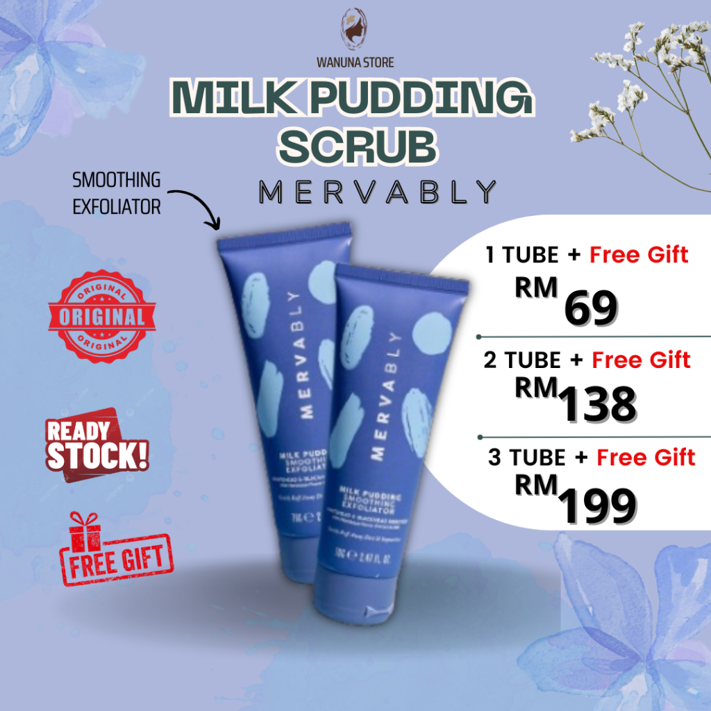 [ORIGINAL HQ + READY STOCK] MERVABLY MILK PUDDING SCRUB SMOOTHING ...