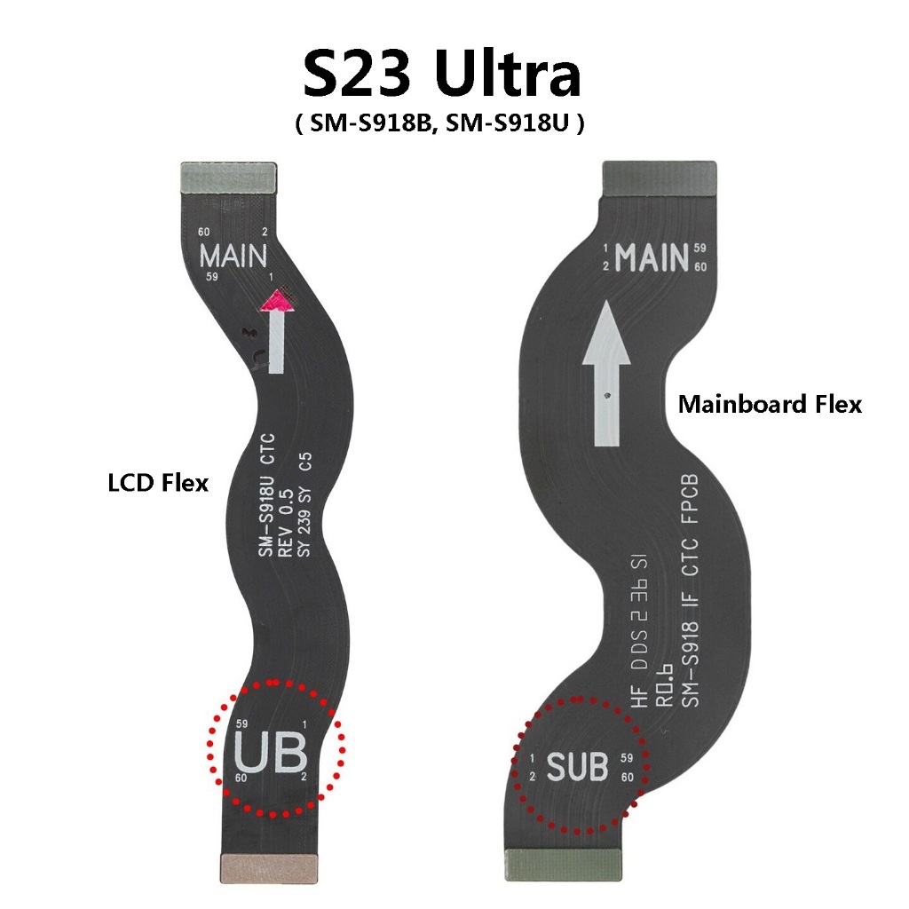 Samsung Galaxy S23 Ultra ( SM-S918B, SM-S918U ) LCD Display Mainboard UI Main Mother Board Flex ...