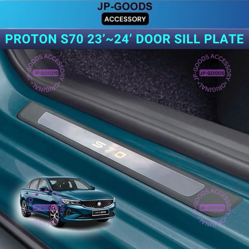 Proton S70 2023 - 2024 OEM Door Sill Plate 4Pcs Scuff Plate Scratch ...
