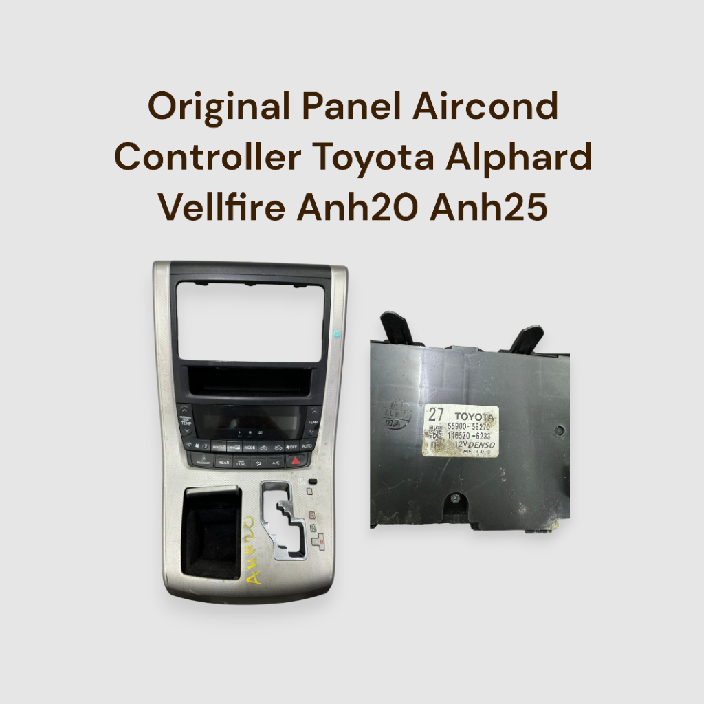 Original Panel Aircond Controller Toyota Alphard Vellfire Anh20 Anh25 ...