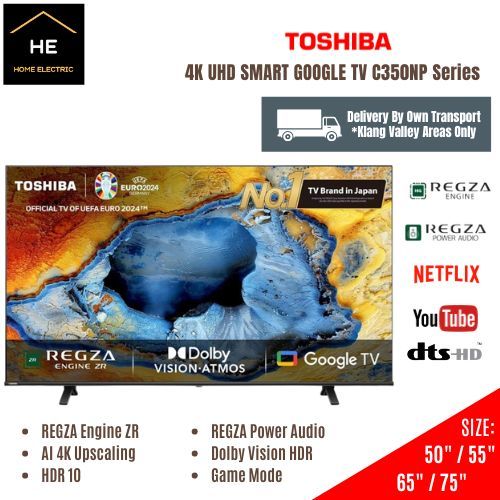 Toshiba 50 / 55 / 65 / 75 Inch Smart 4K Ultra HD Google TV C350NP Series 50C350NP 55C350NP ...
