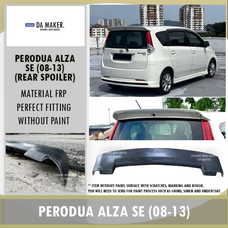 PERODUA ALZA SE REAR SPOILER 2008 2009 2010 2011 2012 2013 | Shopee ...
