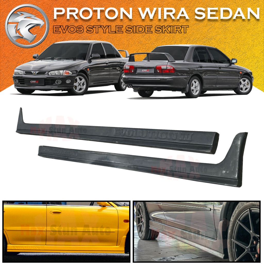 PROTON WIRA SEDAN SALOON WIRA AEROBACK EVO 3 STYLE SIDE SKIR (E3,EVO3 ...