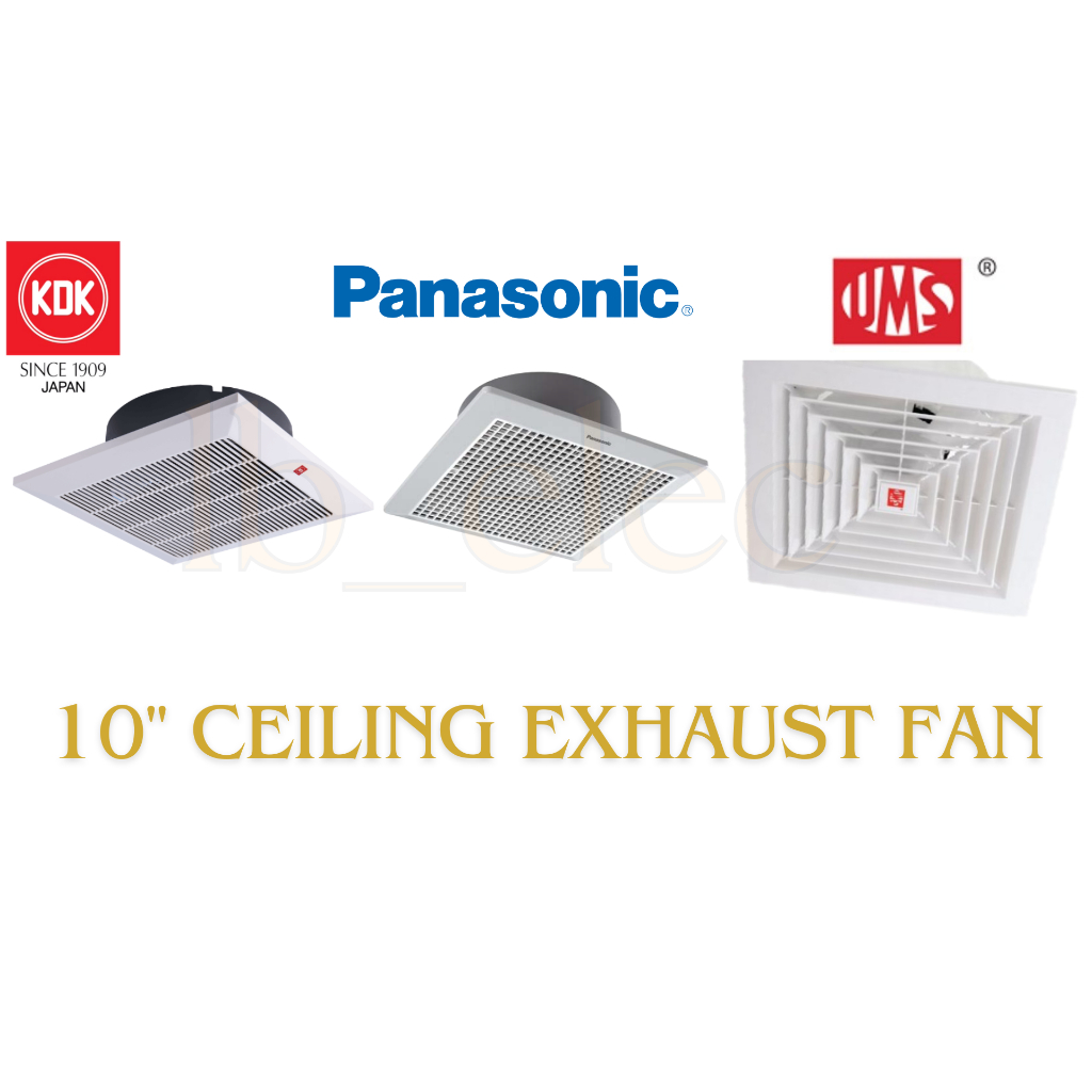 KDK 25TGQ / PANASONIC FV-25TGU / UMS 10" Ceiling Exhaust Fan Kipas ...
