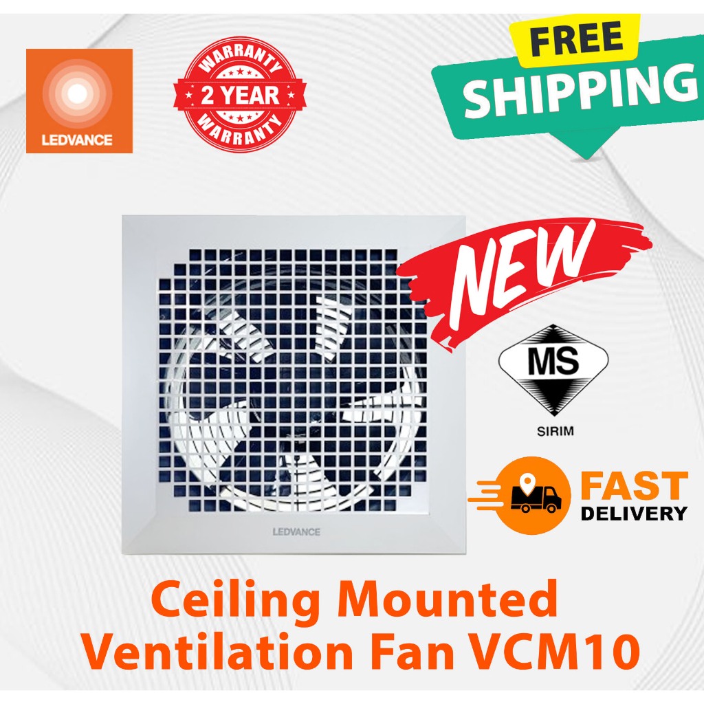 OSRAM LEDVANCE VCM10 CEILING MOUNTED VENTILATING FANS/ MOUNT PROPELLER ...