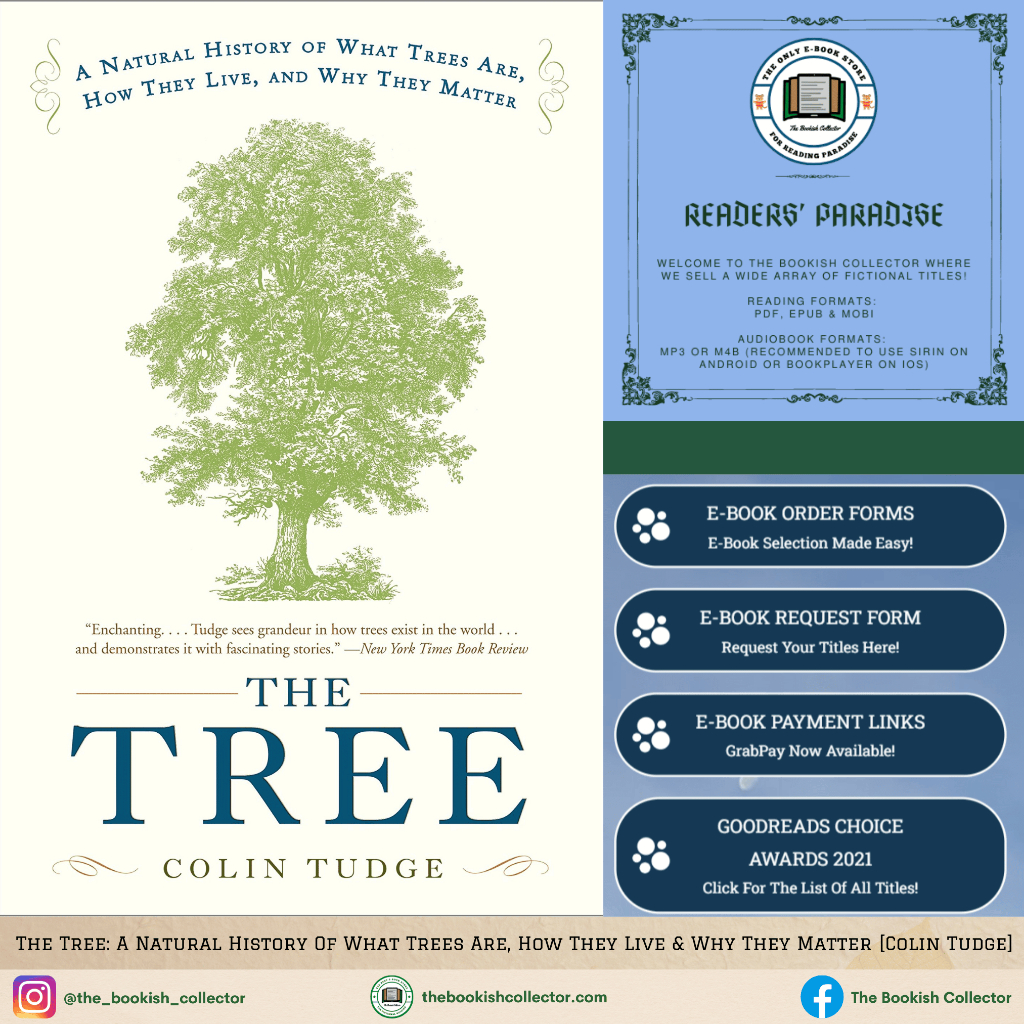 The Tree: A Natural History Of What Trees Are, How They Live & Why They ...
