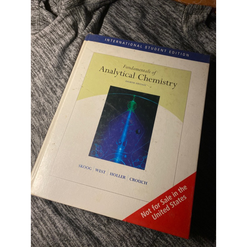 FUNDAMENTAL OF ANALYTICAL CHEMISTRY 8th EDITION (SKOOG/WEST/HOLLER/CROUCH) | Shopee Malaysia