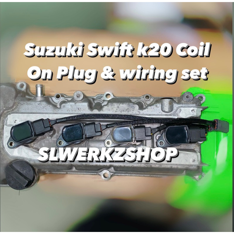 Suzuki Swift K20/k24 coil on plug coil dan wiring hardness m13a m15a ...